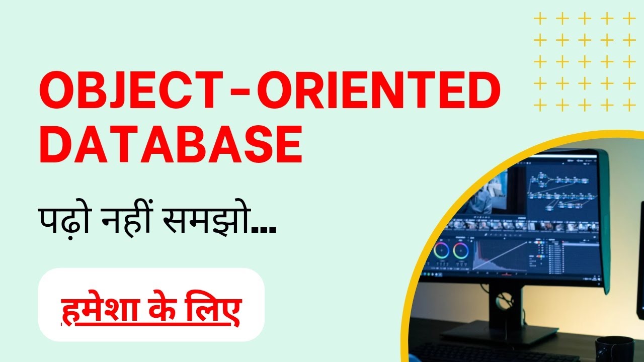 Object Oriented Database In Hindi Types Of Databaseoops Database Mca Bcab Tech Computer