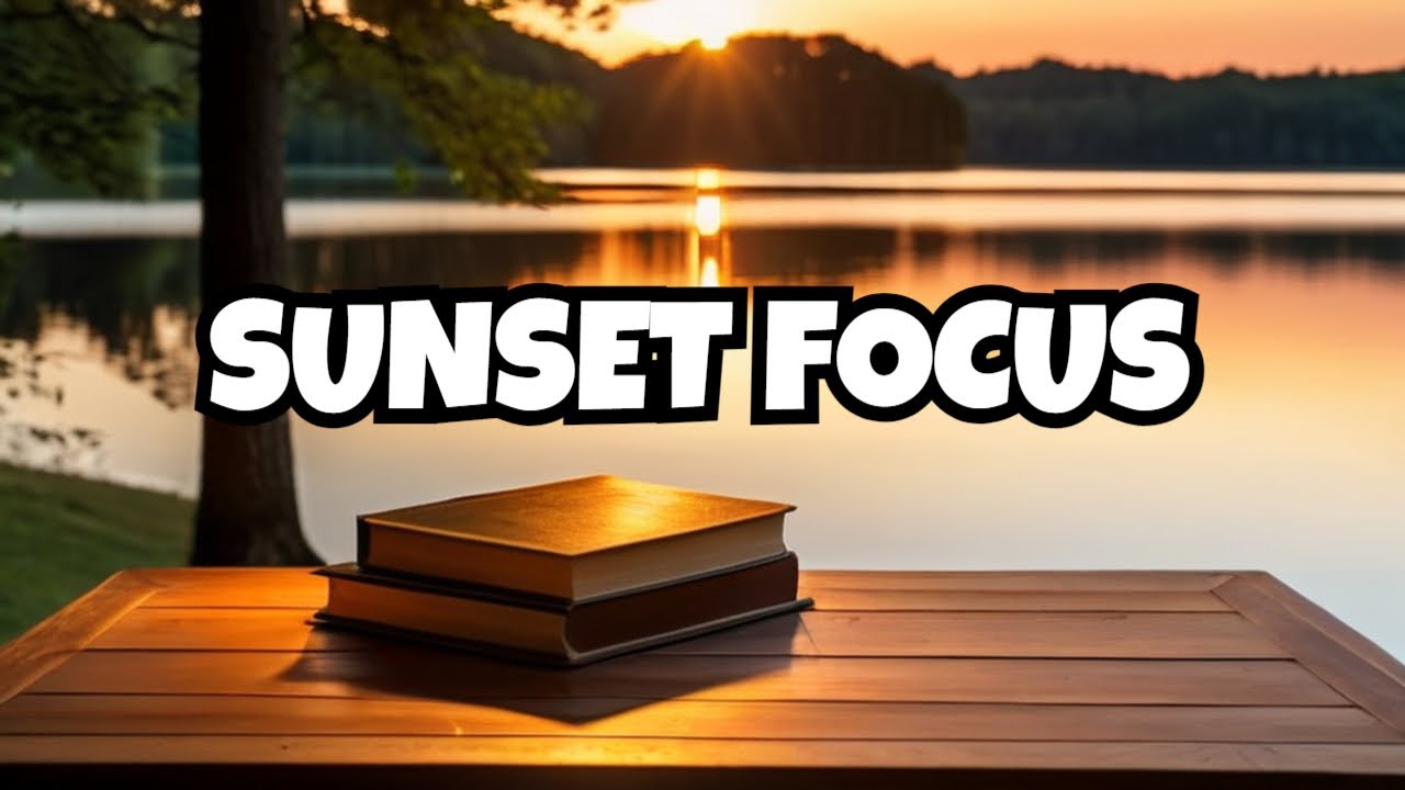 Chill Sunset Study Session: Relaxing Background Music - YouTube