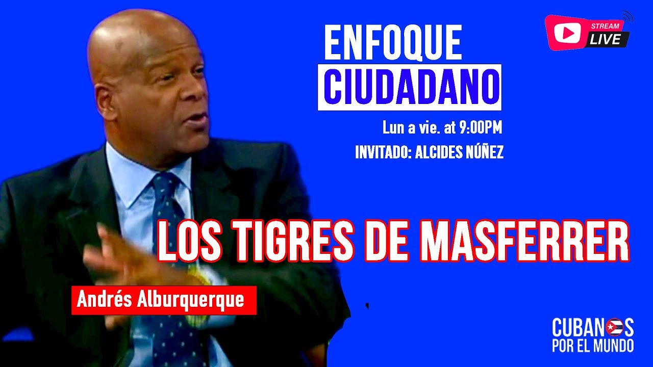#EnVivo | #EnfoqueCiudadano Andrés Alburquerque: Los Tigres de ...