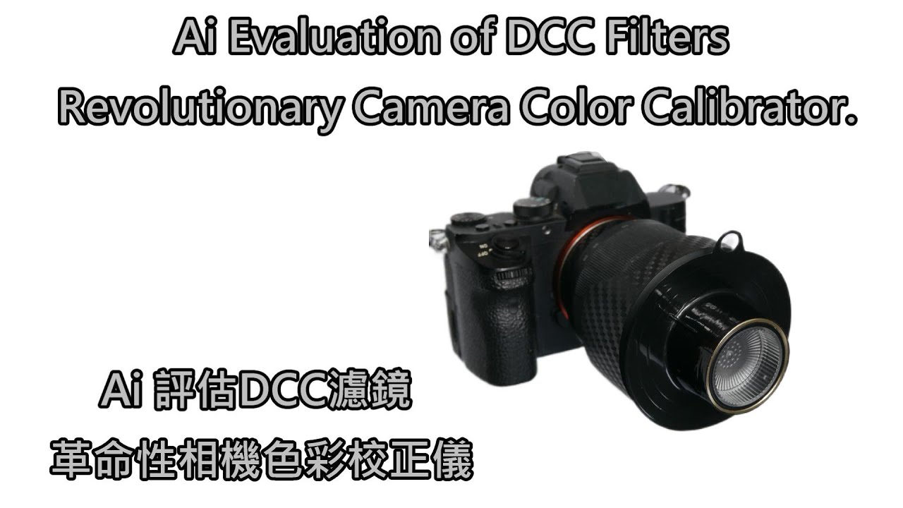 Ai Evaluation of DCC Filters - Revolutionary Camera Color Calibrator ...