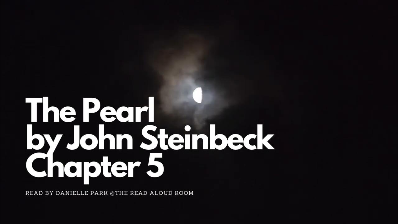 Tuesday Bookclub: The Pearl Chapter 5 - YouTube