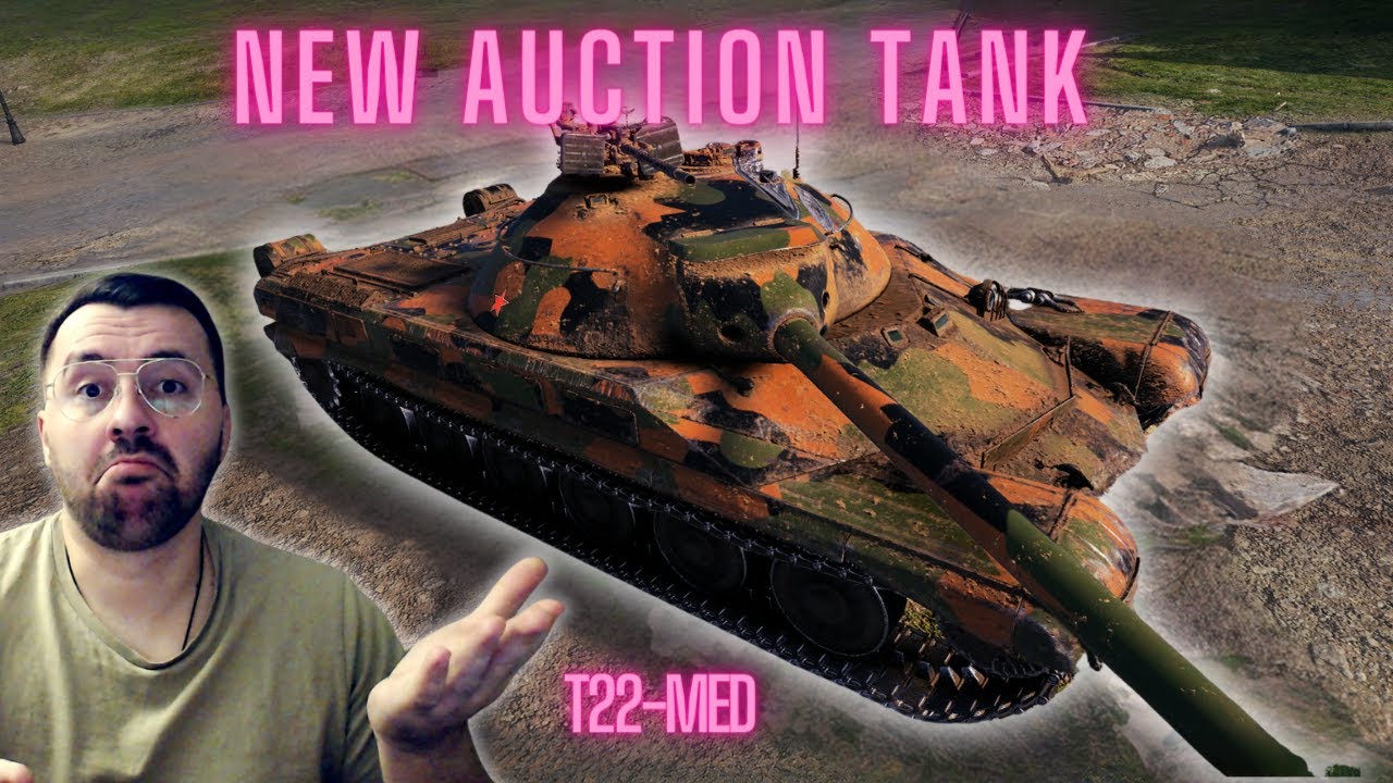New Auction Tank | T-22 med. Tank Review | World Of Tanks - YouTube