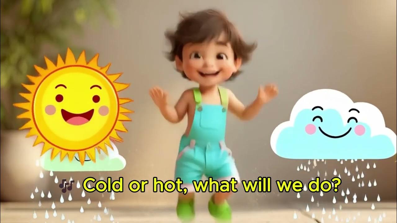 The Weather Song (A fun and simple song about different types of ...