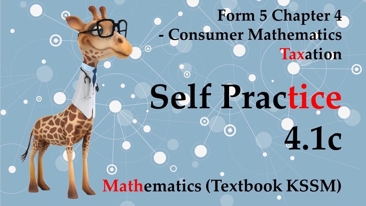 Form 5 Mathematics KSSM Chapter 4 - Consumer Mathematics Taxation ...