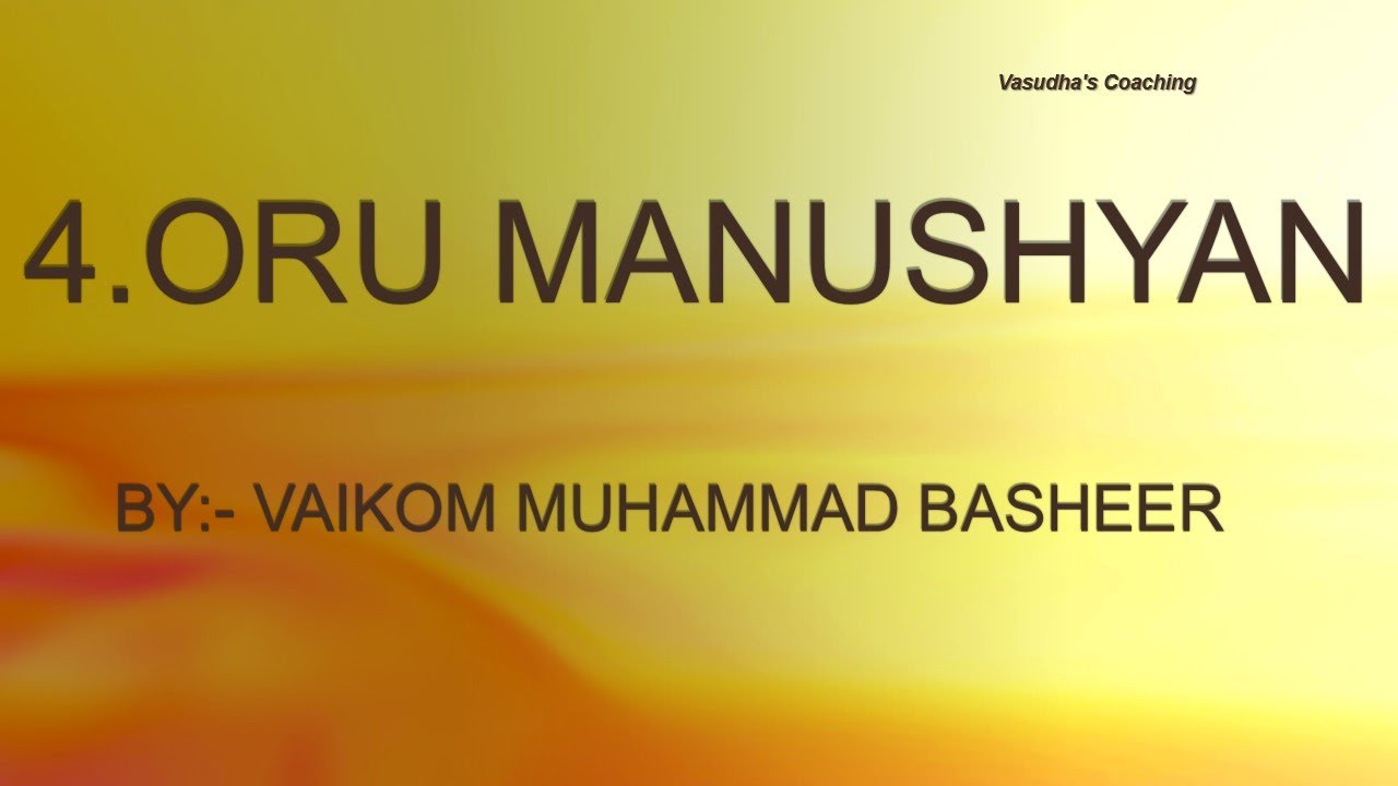 4-oru-manushyan-1st-puc-english-notes-with-important-questions