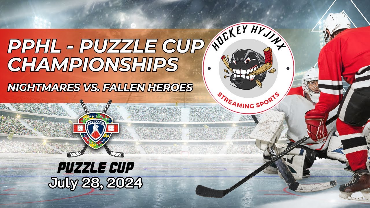 PPHL Puzzle Cup 2024 Championship Game 1: Nightmares vs Fallen Heroes ...
