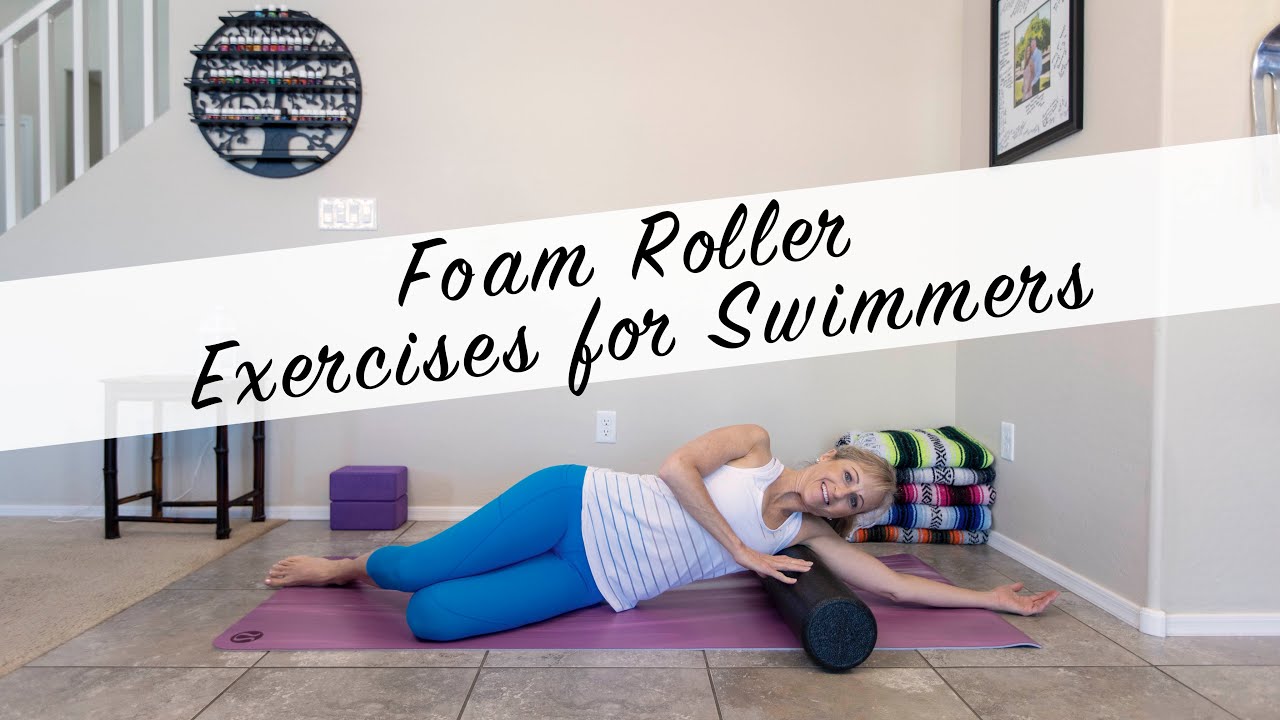 Foam Roller Exercises for Swimmers - YouTube