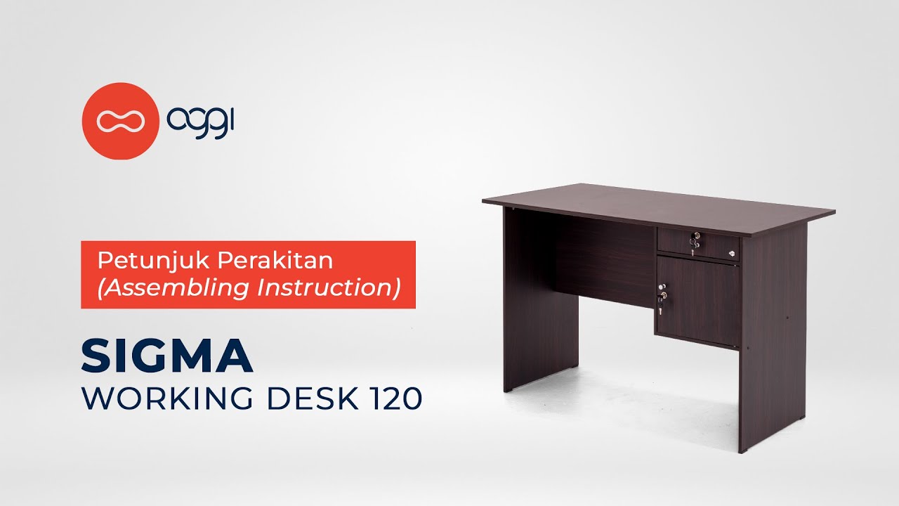 Petunjuk Perakitan Sigma Working Desk 120 - Agio by Oggi Furniture ...