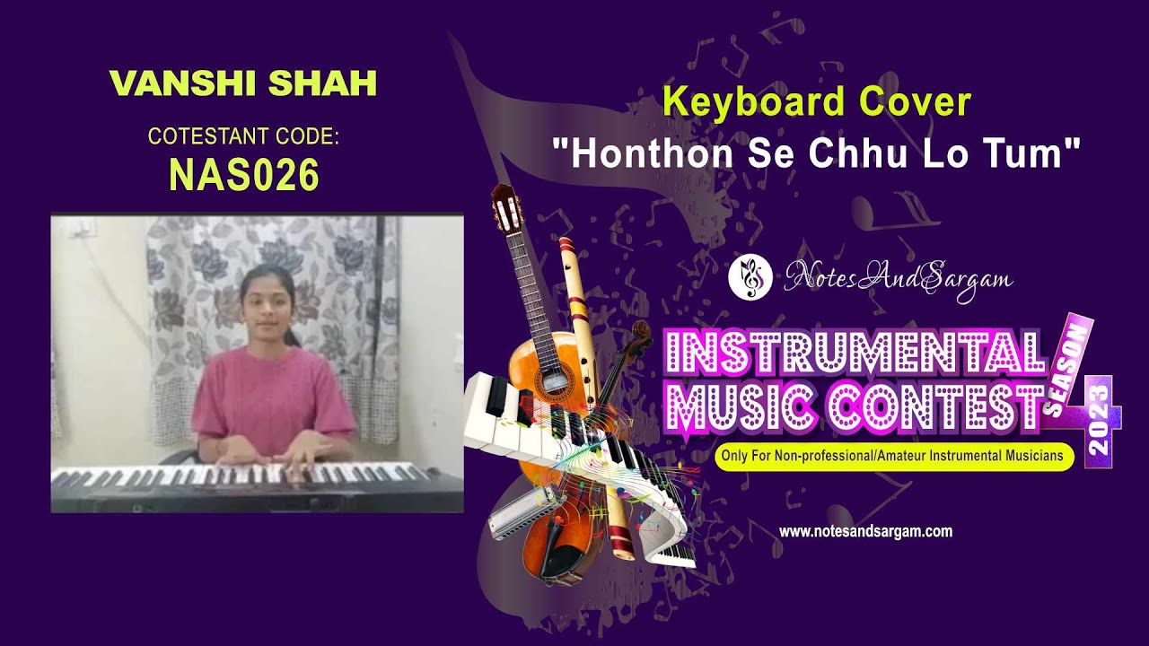 NAS026 | Vanshi Shah | Honthon Se | Keyboard | NAS Instrumental Music ...