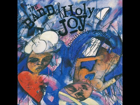 THE BAND OF HOLY JOY - Bitten Lips