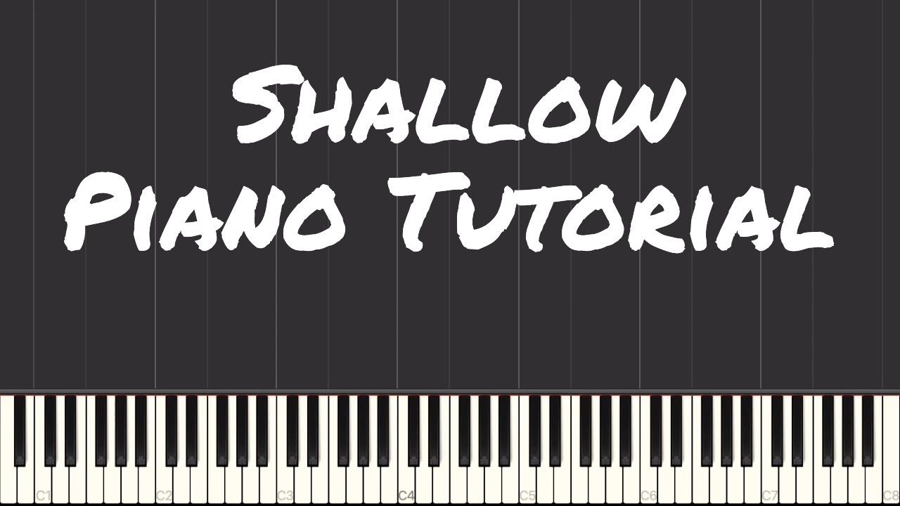 Lady Gaga, Bradley Cooper - Shallow | Easy Piano Tutorial - YouTube