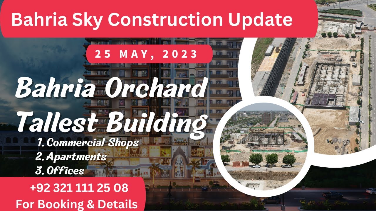 Bahria Sky | Construction Update 25 May, 2023 | Bahria Orchard Tallest ...