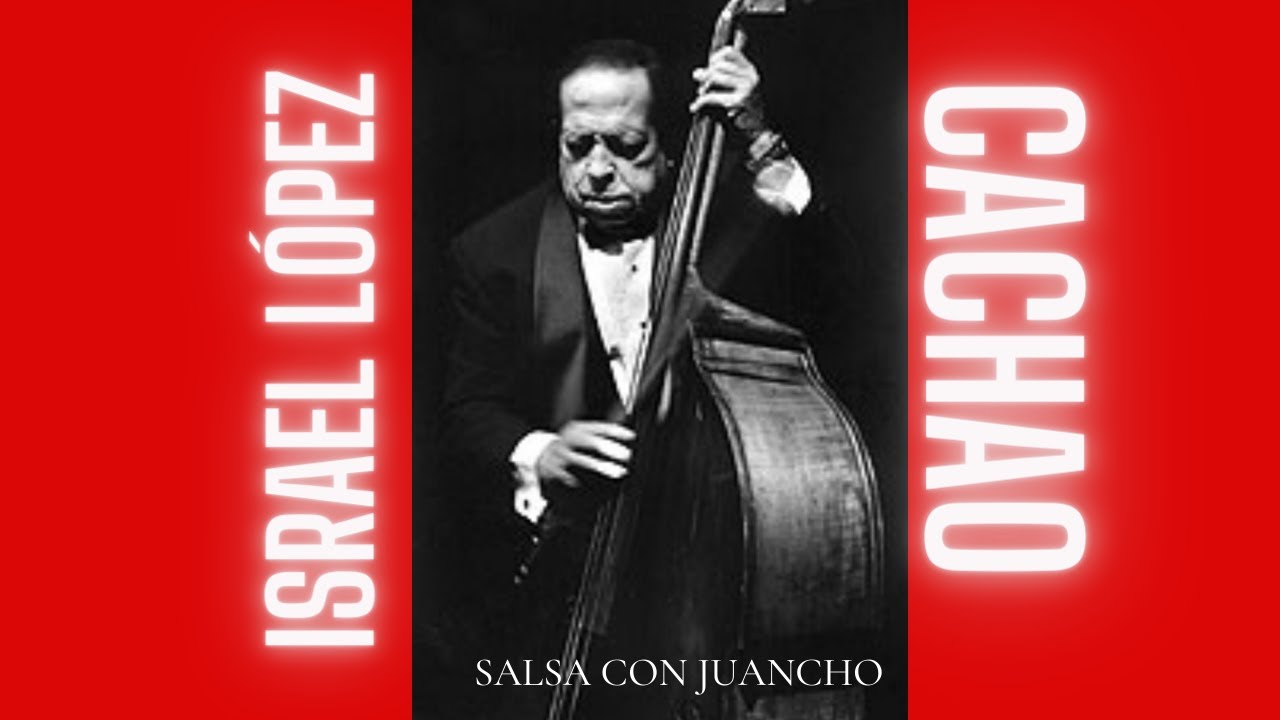ISRAEL LOPEZ CACHAO su BIOGRAFIA vida y MUERTE músico Cubano el rey del ...