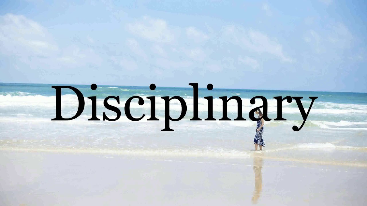 How To Pronounce Disciplinary Pronunciation Of Disciplinary YouTube how-to-pronounce-disciplinary-pronunciation-of-disciplinary-youtube