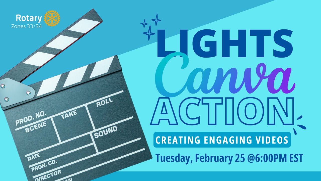 Rotary Zones 33/34: Public Image Virtual Event - Lights, Canva, Action ...