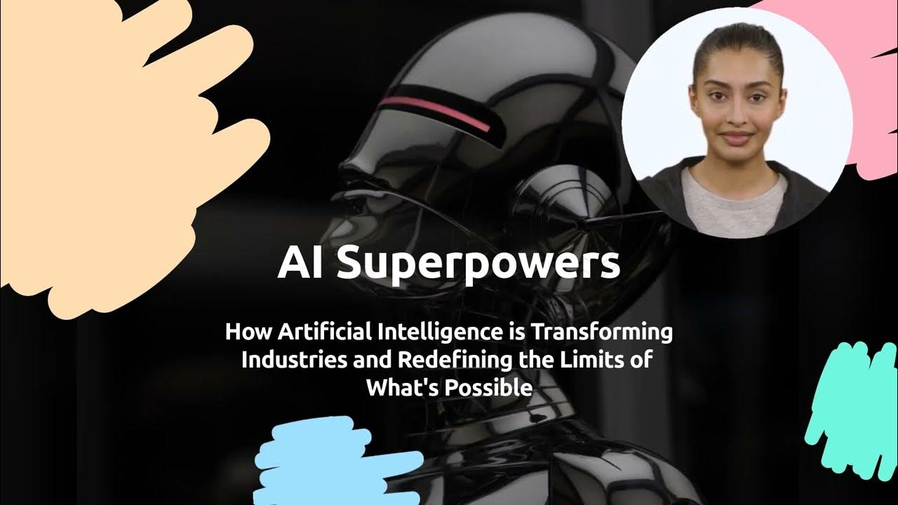 AI Superpowers How Artificial Intelligence is Transforming Industries ...