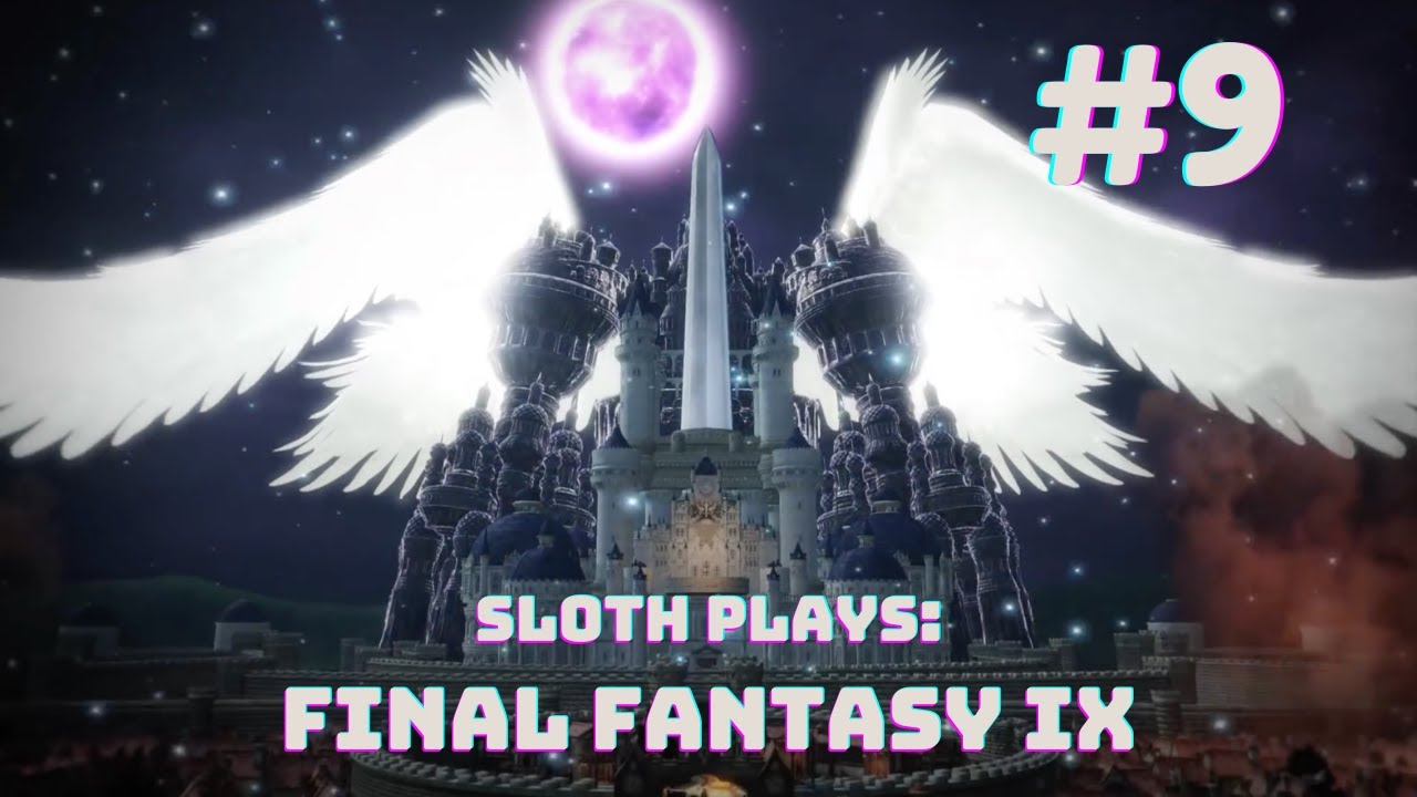 FINAL FANTASY IX (Moguri + Beatrix Mod - #9) - Sloth Plays - YouTube