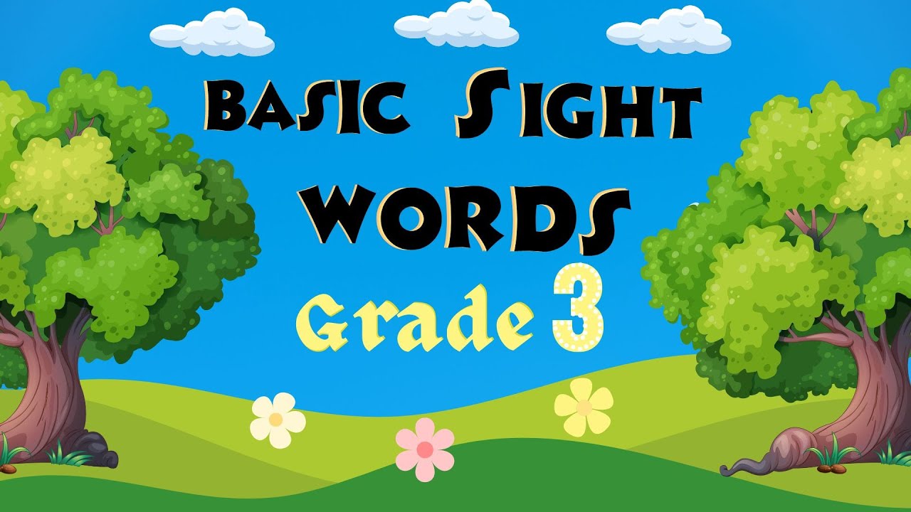 Grade 3 Basic Sight Words - YouTube
