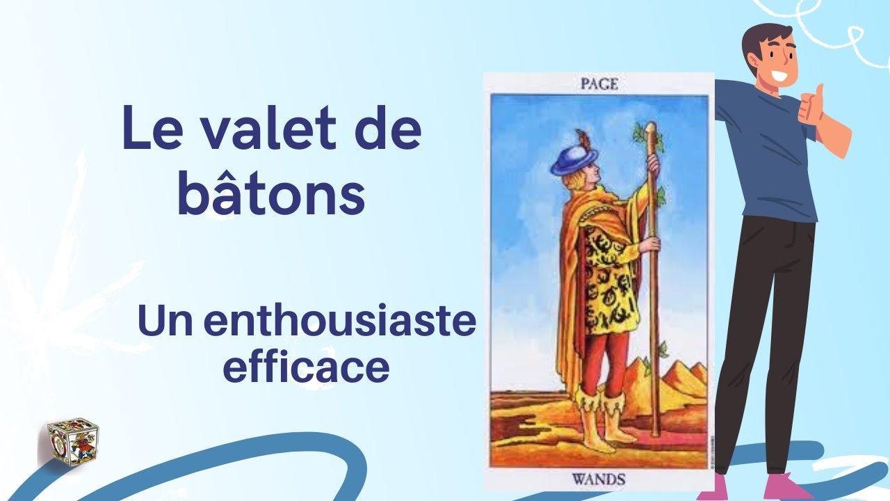 [Cartes du Tarot] Les significations du valet de Bâtons / page of wands ...