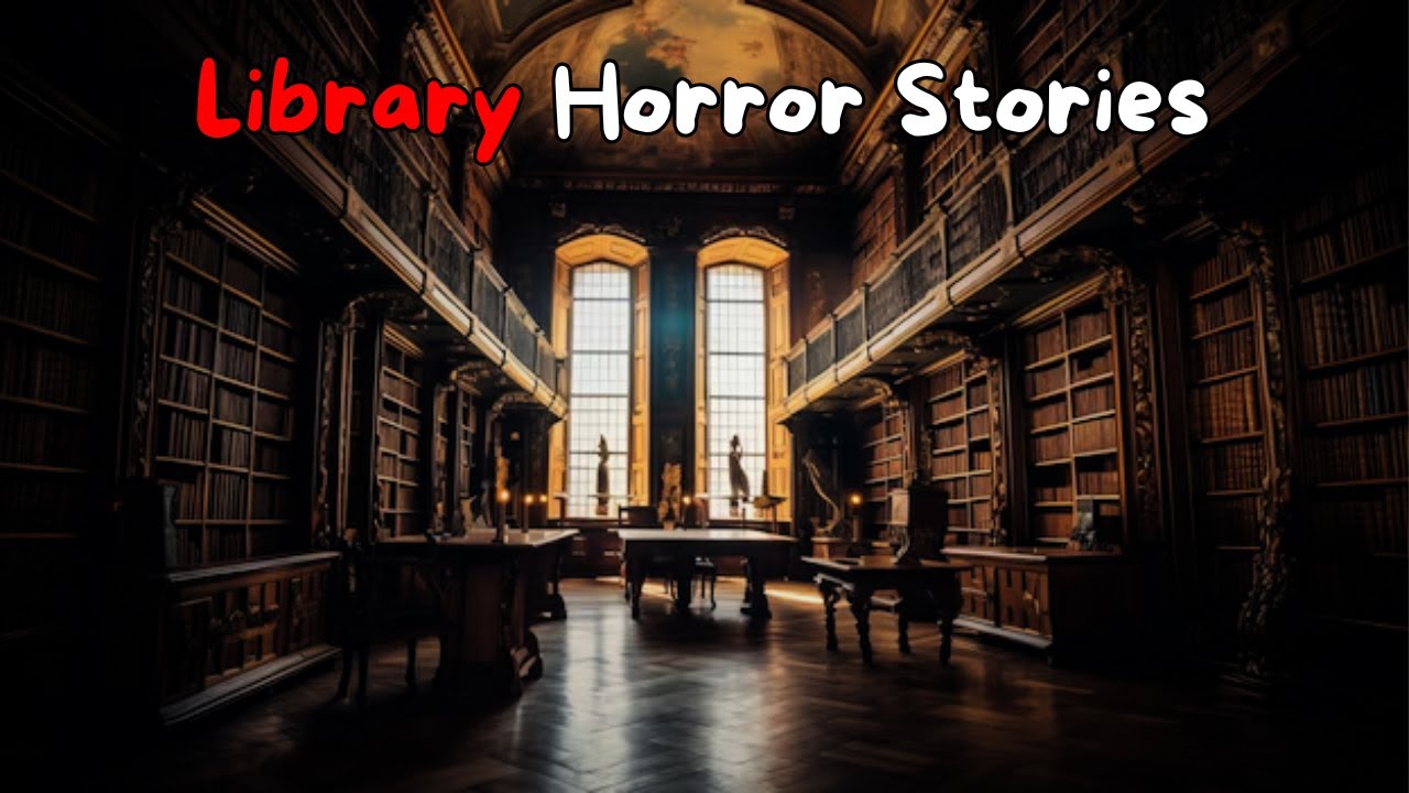 2 True Horror Stories from the LIBRARY that Will Give You Chills - YouTube
