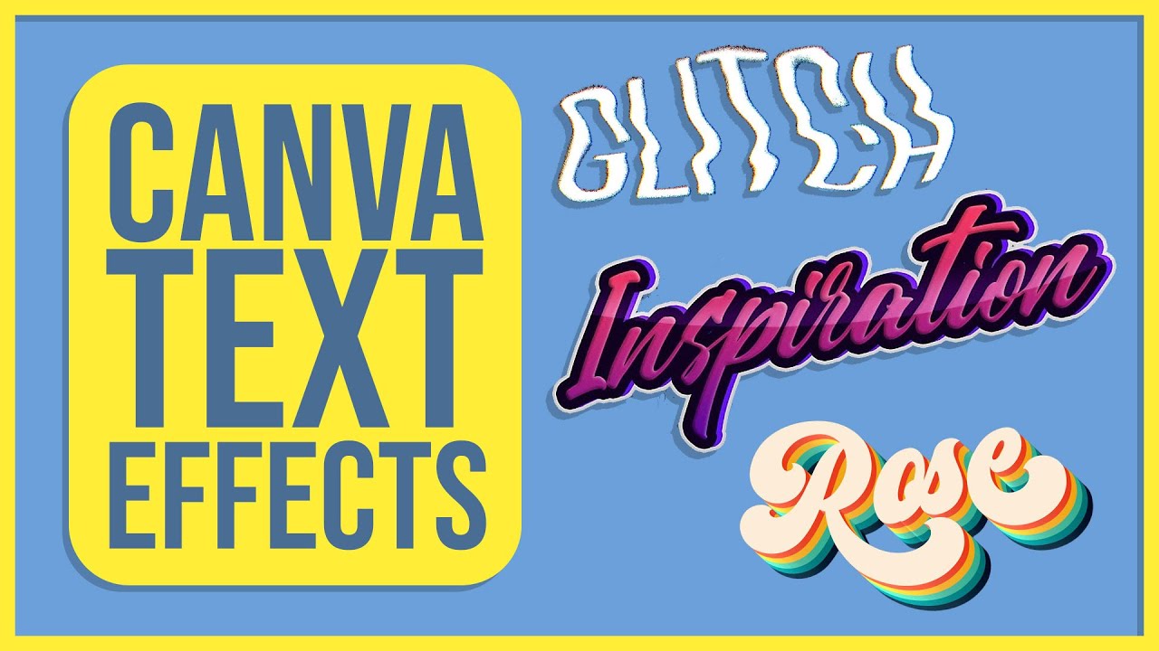 How to use Canva Text Effects | Best Canva Text Effects 2022 - YouTube