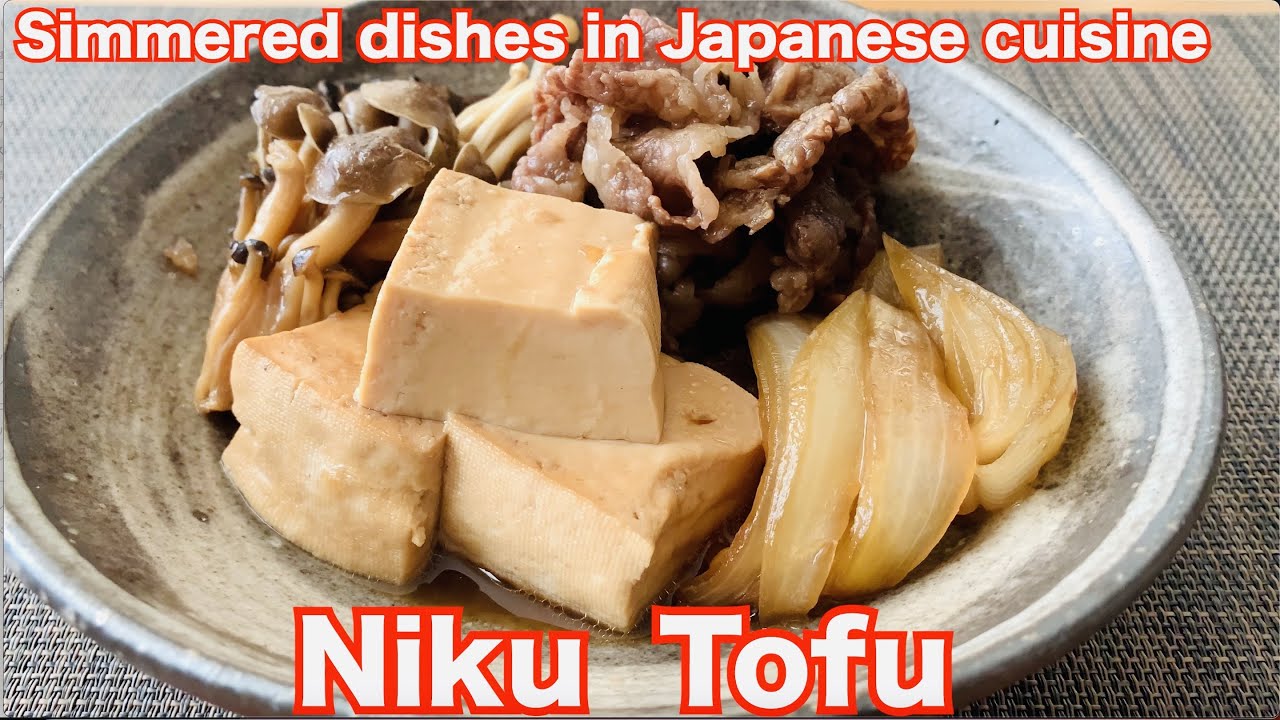 【Delish !! Simmered dishes in Japanese cuisine】 How to make “Niku Tofu ...