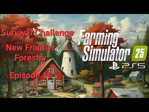 FS25 Survival Series - New Frontier Forestry - PS5 - Episode 16 - YouTube