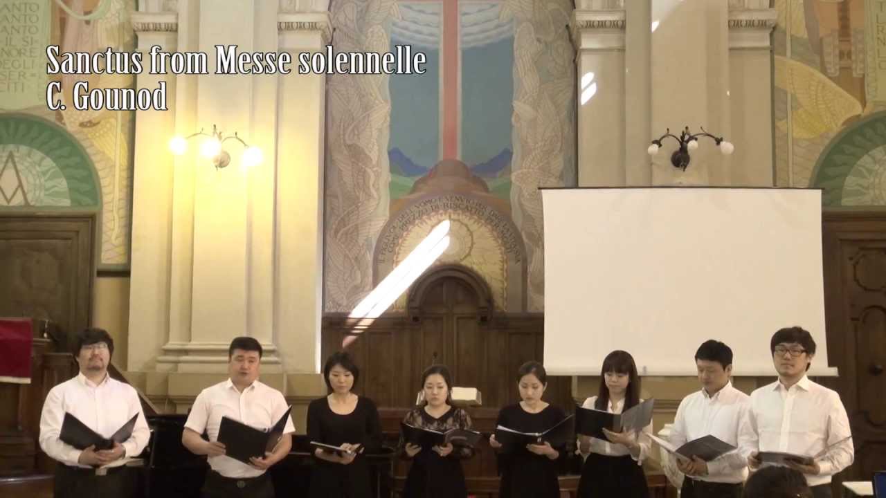 Sanctus from Messe solennelle / C.Gounod - 로마연합교회 - YouTube