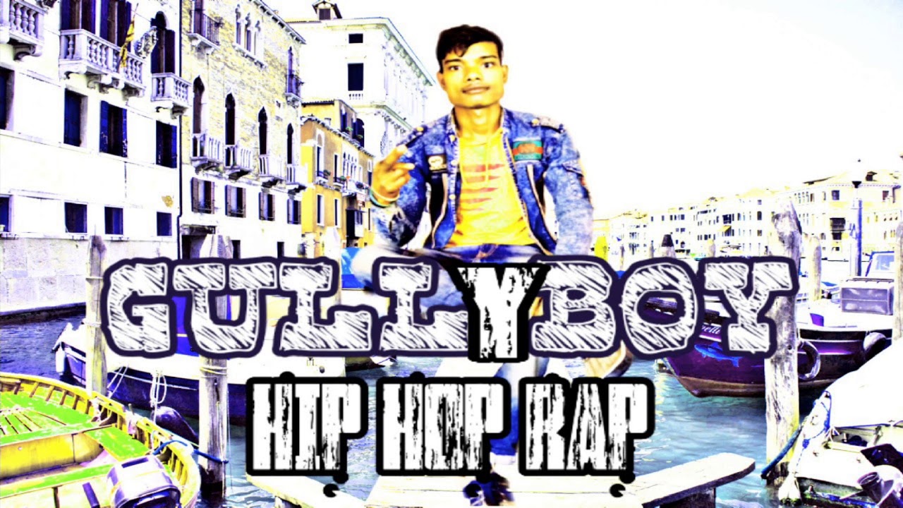 GULLY BOY-OFFICIAL MUSIC-HIP HOP RAP-NEW RAP SONG 2020-ARTIST-SHAKIB ...
