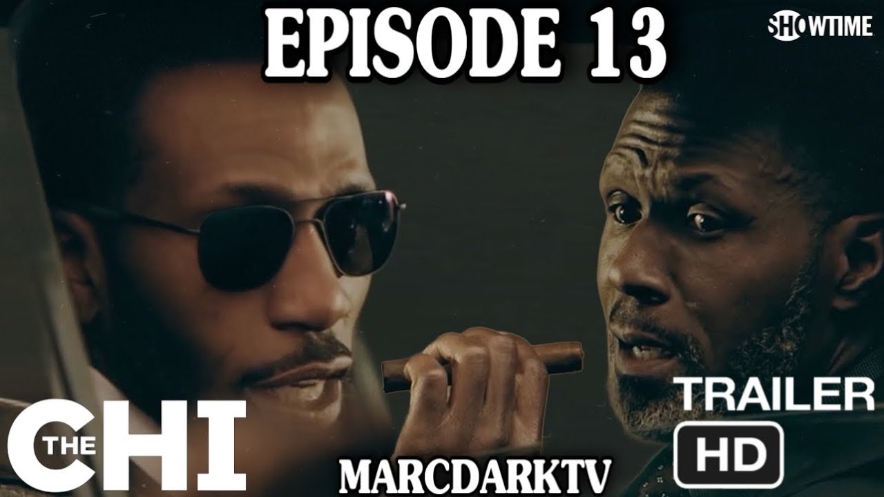 THE CHI SEASON 6 EPISODE 13 TRAILER!!! PROMO!!! - YouTube