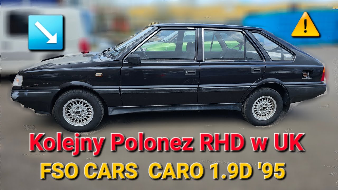 FSO Cars Polonez Caro 1.9D '95 RHD, ratujemy kolejnego grata w Anglii i ...