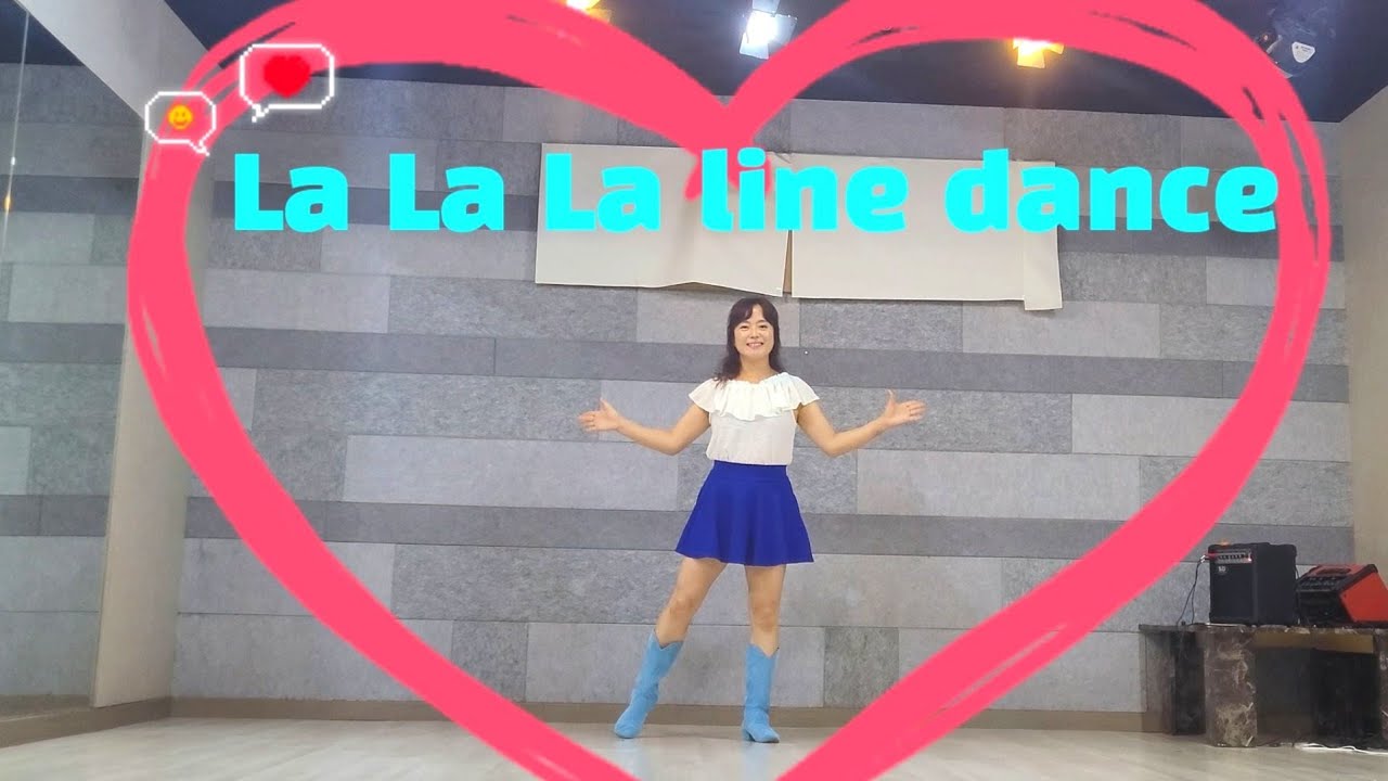LaLaLa line dance 라라라 초급라인댄스^^ - YouTube