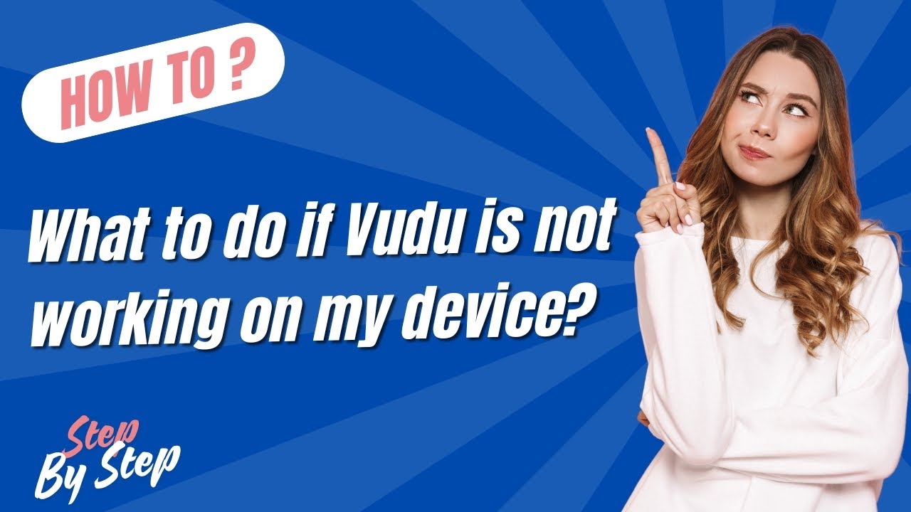 What to do if Vudu is not working on my device ? - Step by Step - YouTube