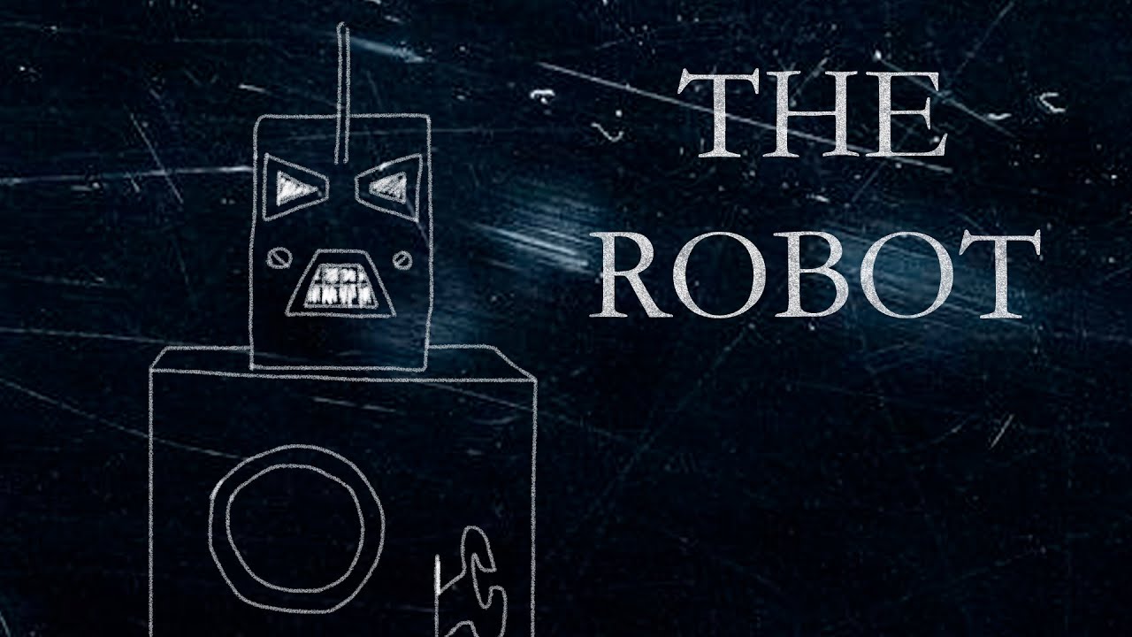 The Robot. A Short Film - YouTube