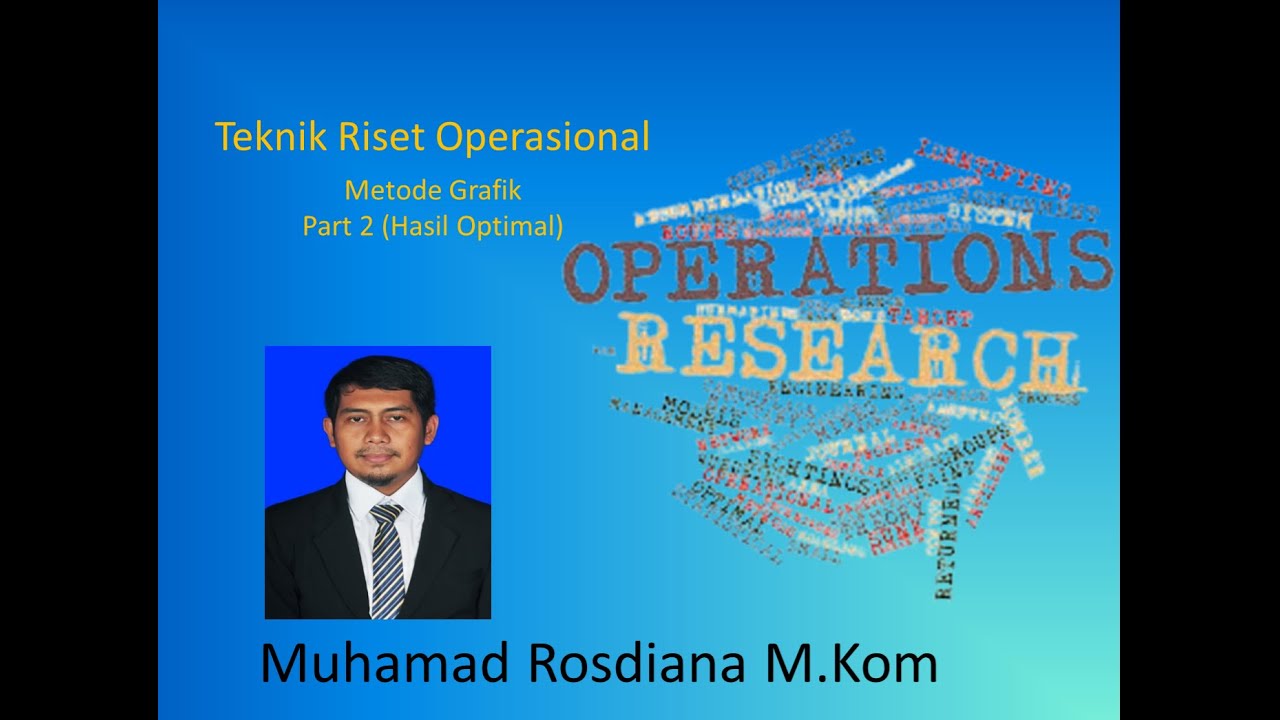 Teknik Riset Operasional || Metode Grafik (Part 2) - YouTube