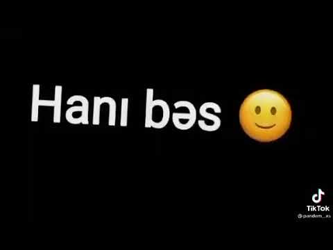 Hanı bəs💔🙂