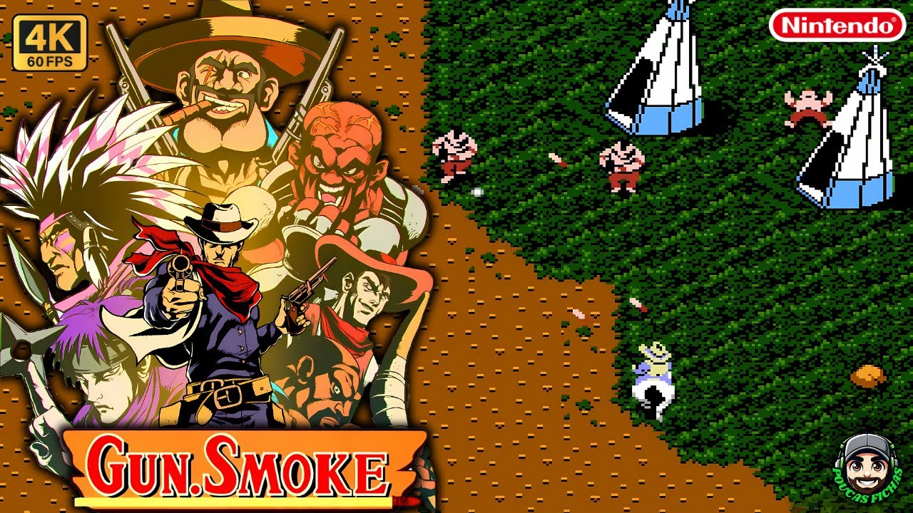 GUN SMOKE ( NINTENDO / NES / 1988 ) GAMEPLAY / SPEEDRUN / 1CC - 4K 60 ...
