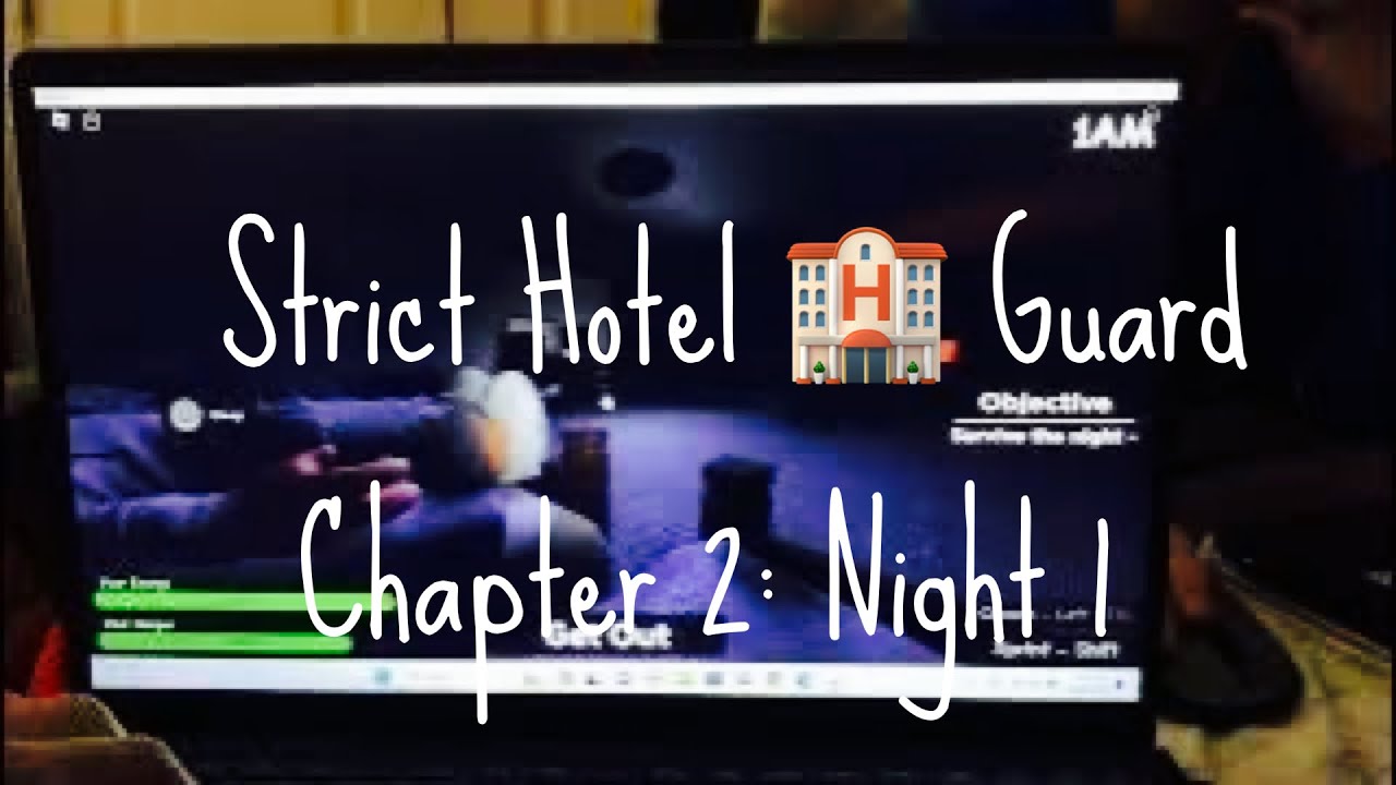 Weird Strict Hotel 🏨 Guard [Chapter 2:Night 1] - YouTube