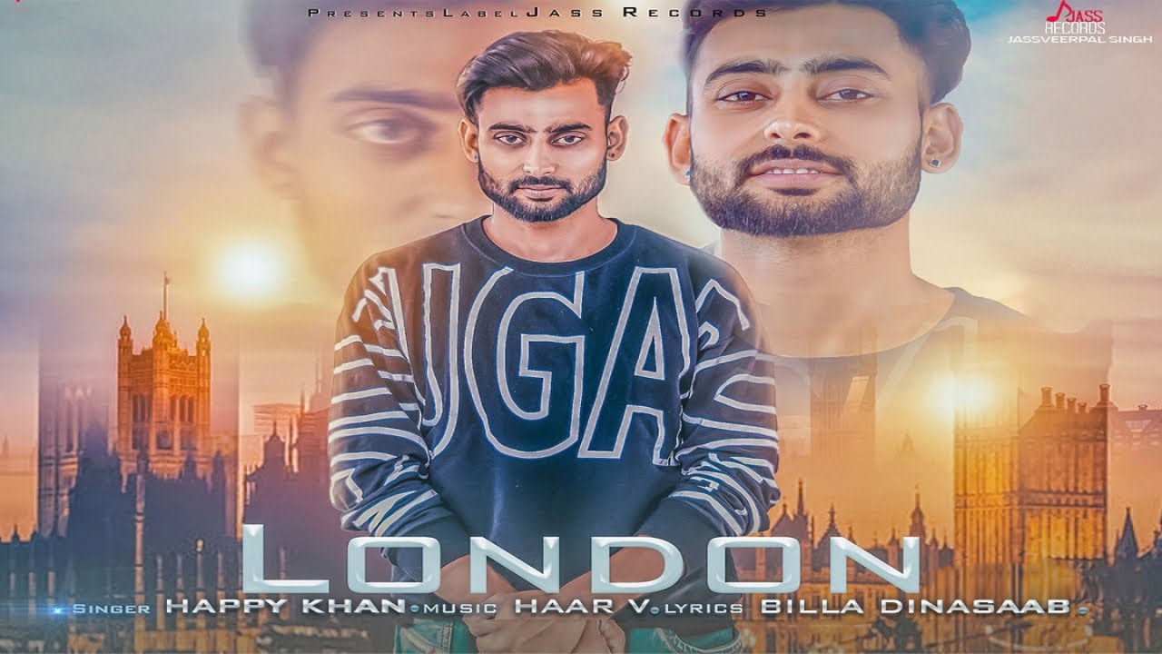 London | Official Audio | Happy Khan | Songs 2018 | Jass Records - YouTube