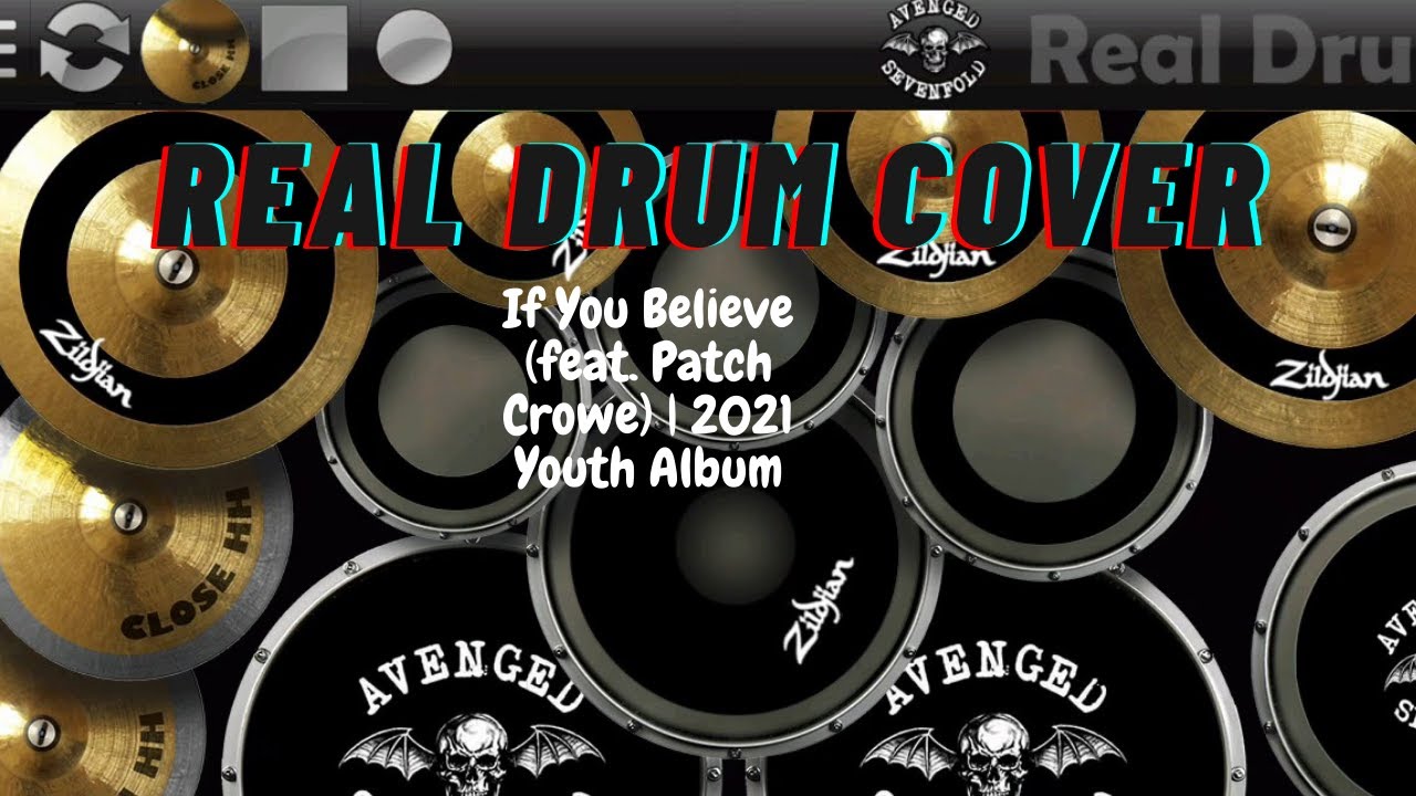 If You Believe (feat. Patch Crowe) | REAL DRUM COVER - YouTube