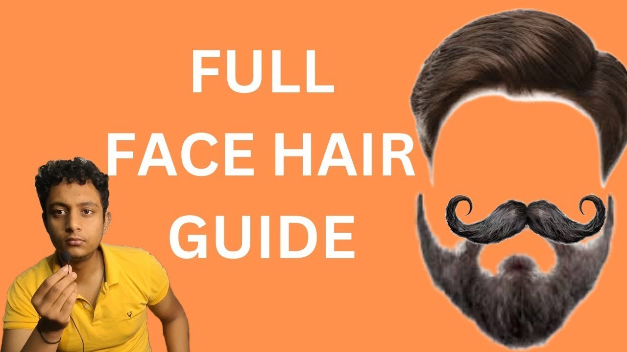 Full facial hair, beard, hair, eyebrow guide - YouTube