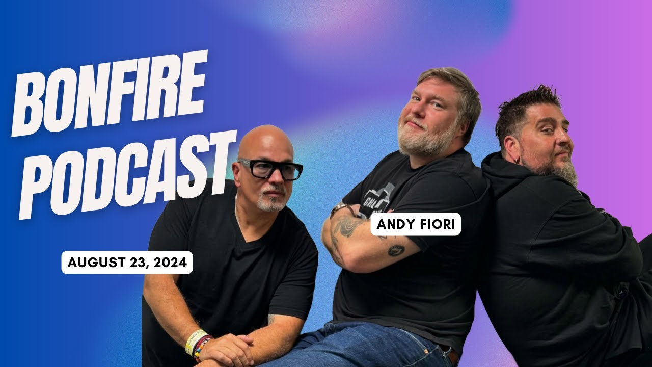 The Bonfire - August 23, 2024 (feat. Andy Fiori) - YouTube