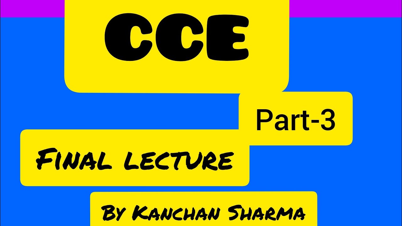 CCE (tools ,format of evaluation, complete lecture) part 3 D.El.Ed ist ...