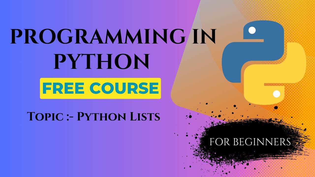Programming In Python Lists Youtube 1591