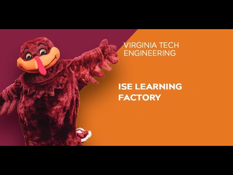 Virginia Tech Engineering Open House 2021: ISE Learning Factory - YouTube