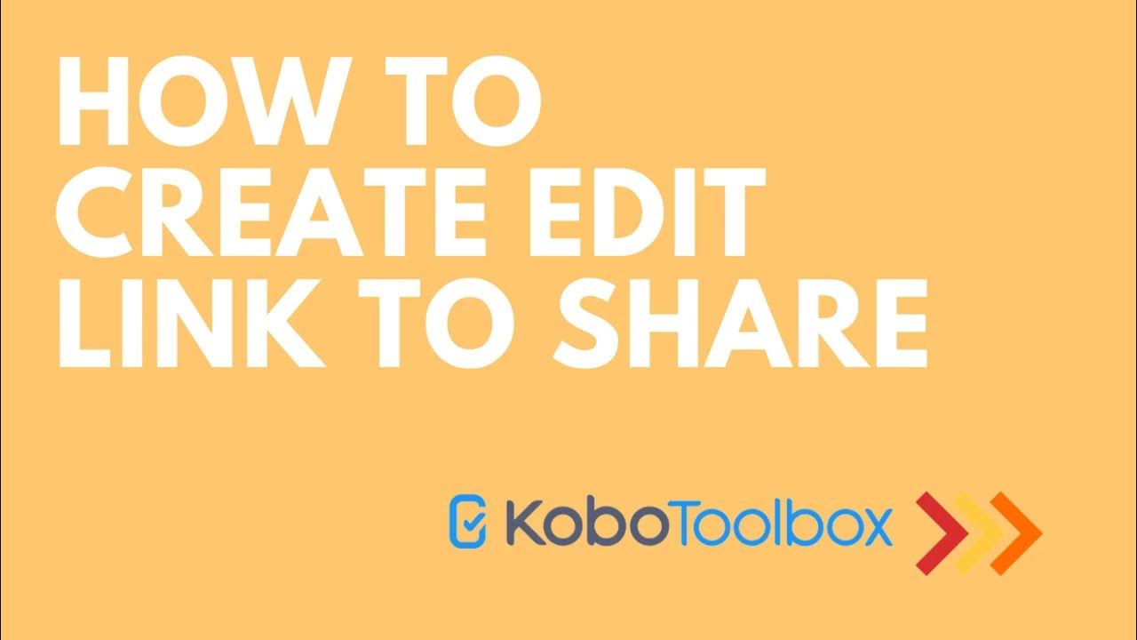 How create edit link in KoboToolBox - YouTube