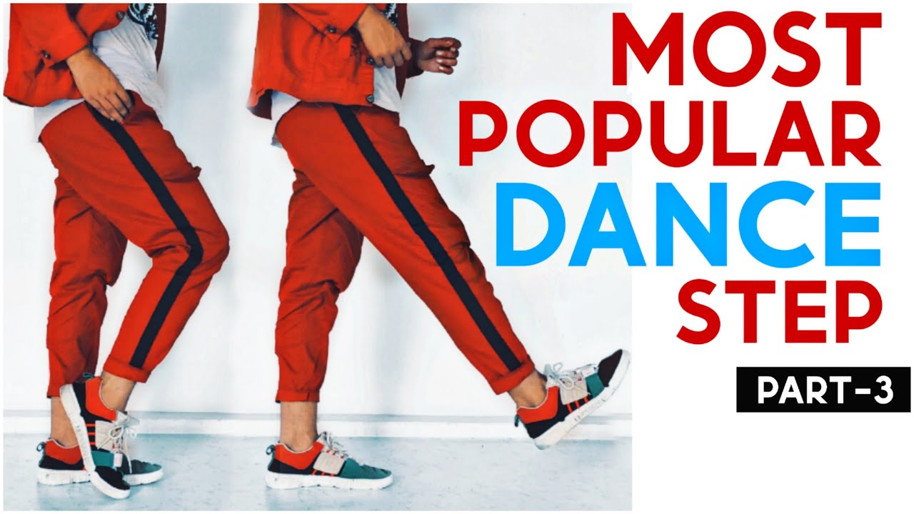 Learn Most Popular Dance Step Part 3 | Famous Footwork Dance Moves ...