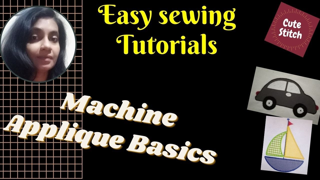 Machine applique tutorial for beginners | Sewing Tutorial |Cute Stitch ...