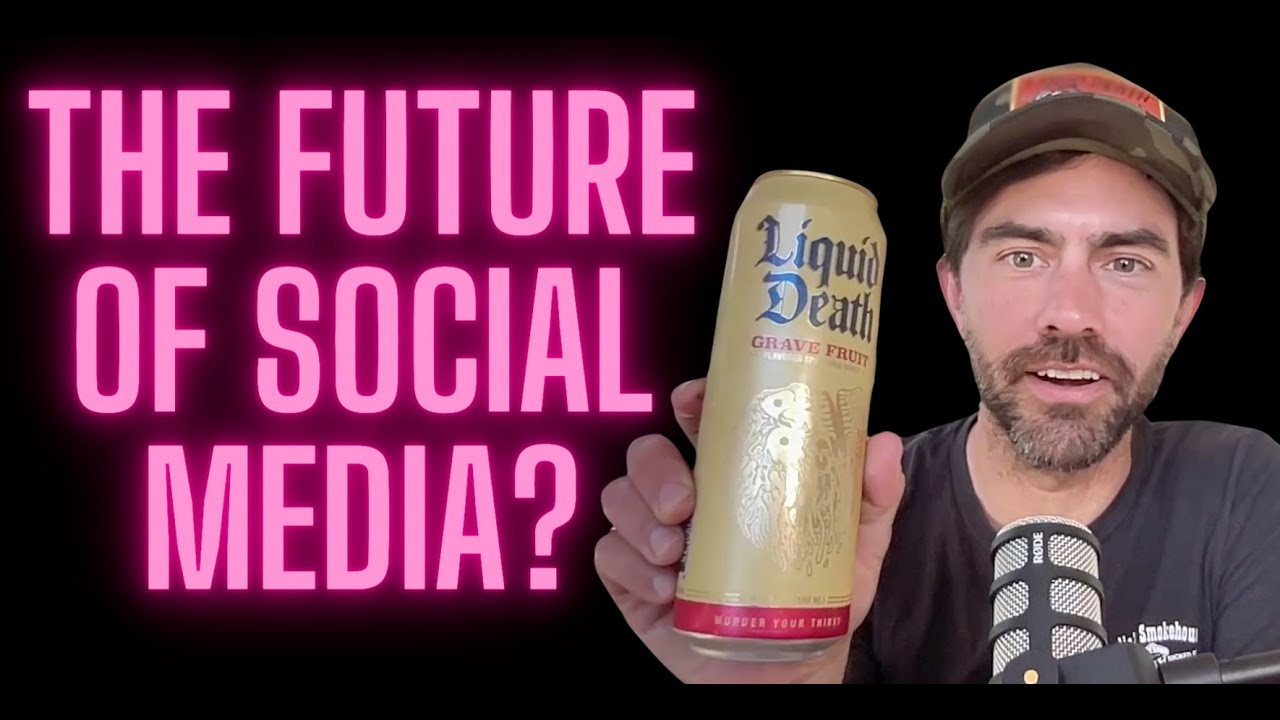 The Future of Social Media? | With Liquid Death & Andy Pearson | EP. 61 ...