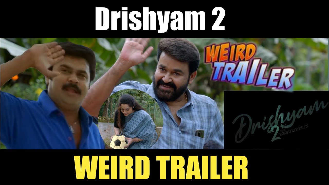Drishyam 2 WEIRD TRAILER | Comedy - YouTube